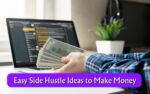 29 Easy Side Hustle Ideas to Make Money - Dig Magazine